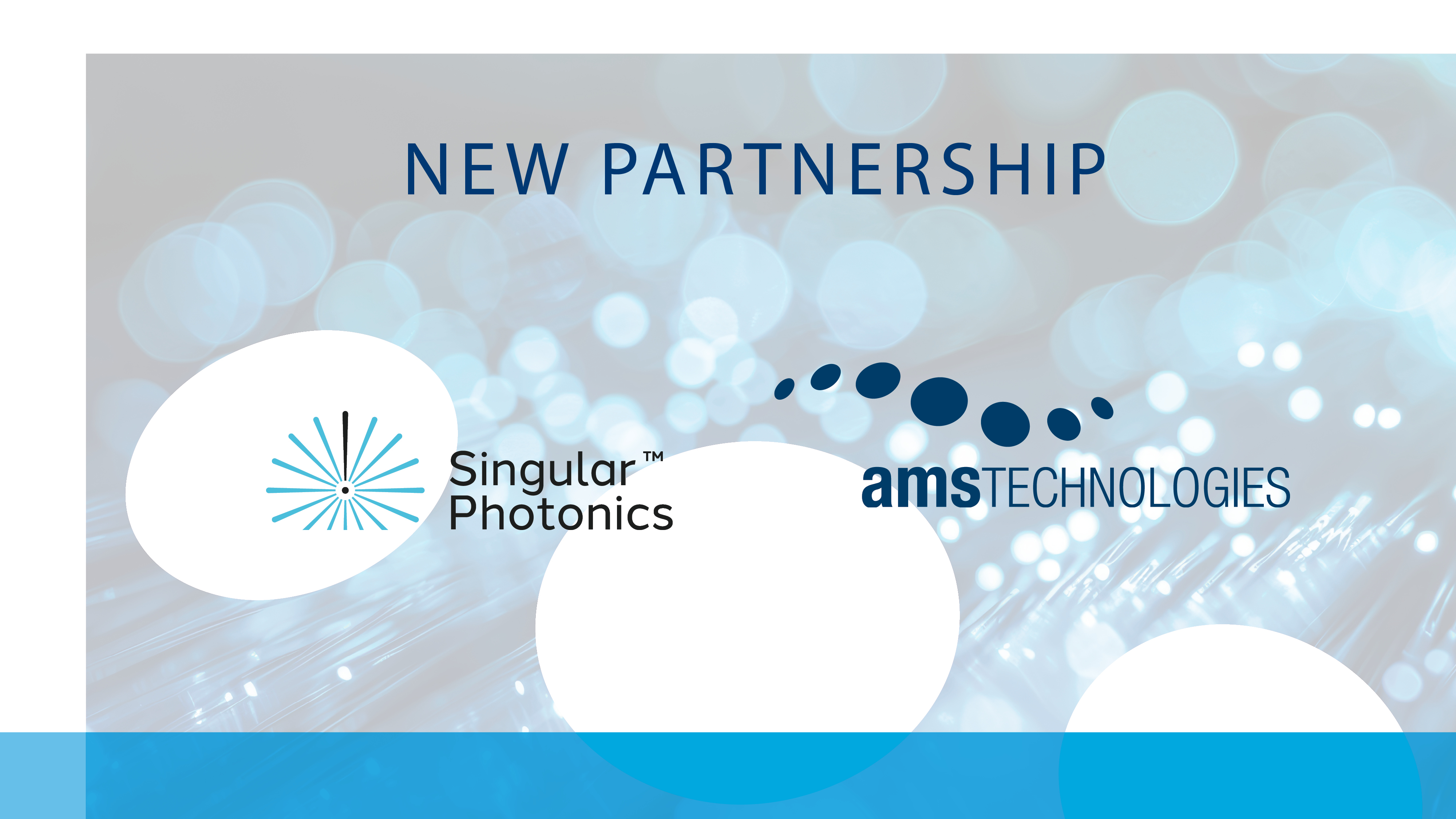 Singular Photonics and AMS Technologies announce strategic partnership